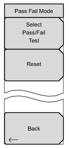 Pass Fail Mode Menu
