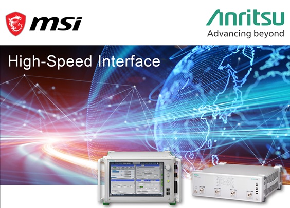 MSI Adopts Anritsu’s High-Speed Interface Evaluation Solution | Anritsu ...